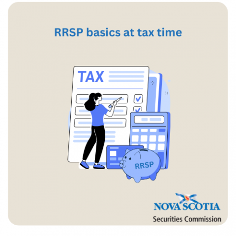 RRSP basics at tax time | Nova Scotia Securities Commission